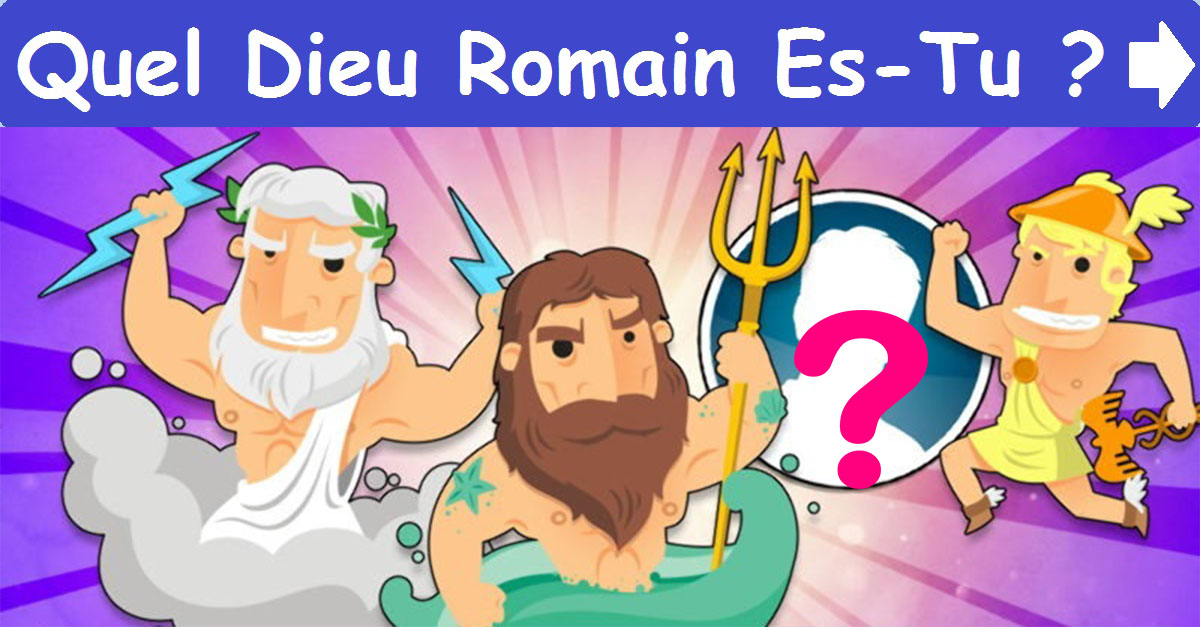 Quel Dieu Romain Es-Tu