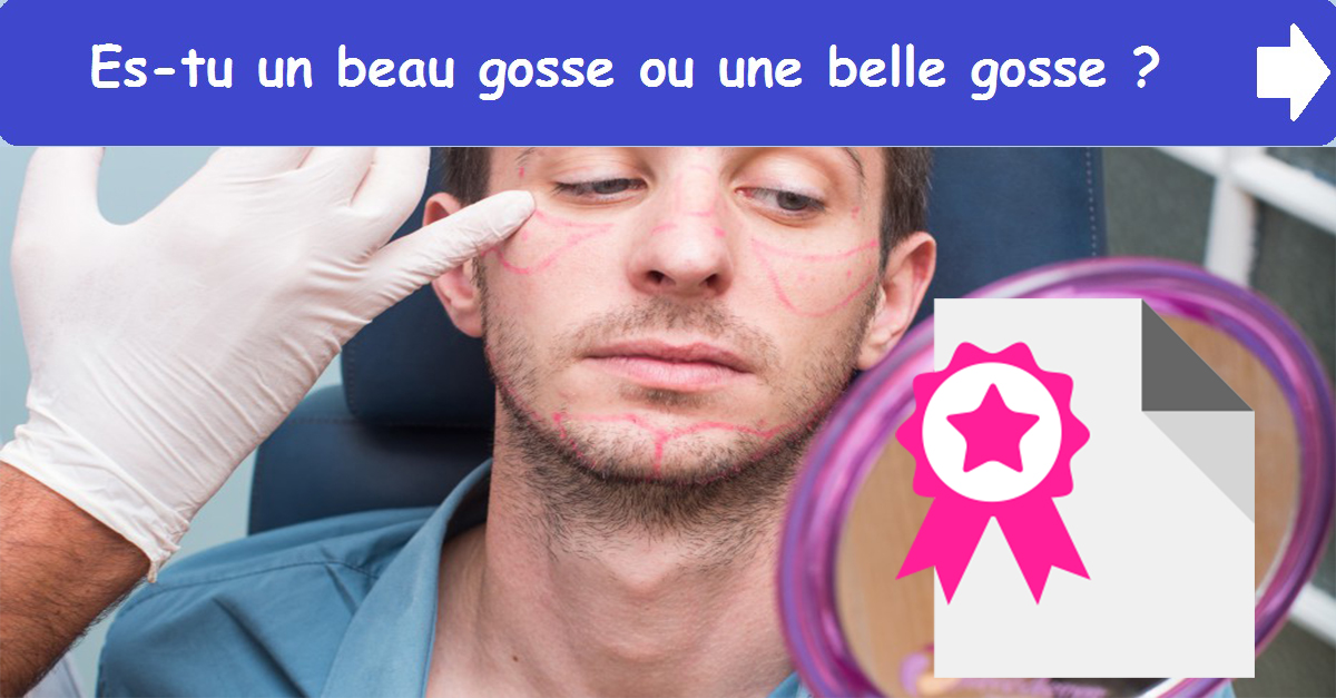 Es-tu un beau gosse ou une belle gosse
