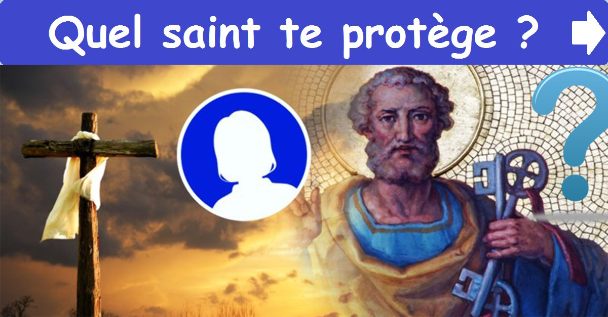 Quel saint te protège