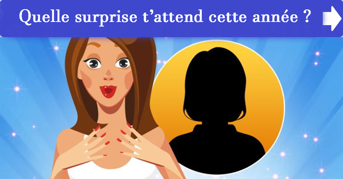 Quelle surprise t’attend cette année